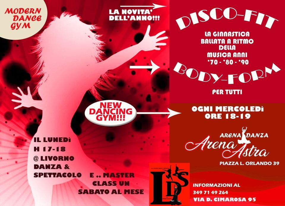 LA DISCO-FIT BODY-FORM modern dance gym sui ritmi della DISCO DANCE ...