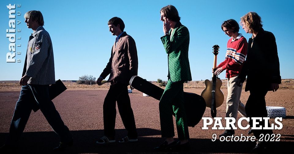 Parcels • Lyon at Radiant-Bellevue, Saint-etienne on 9th October, 2022