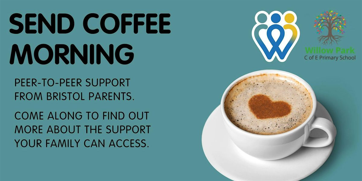 Willow Park CofE Primary | SEND Coffee Morning | School families at ...