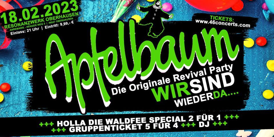 Apfelbaum Revival Party - Karnevalssamstag - Wir sind wieder Da at ...