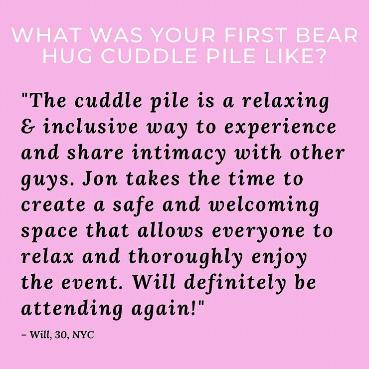 Cozy Bear Cuddle Pile - (NYC) at 3F Studio - Koreatown, New York on ...