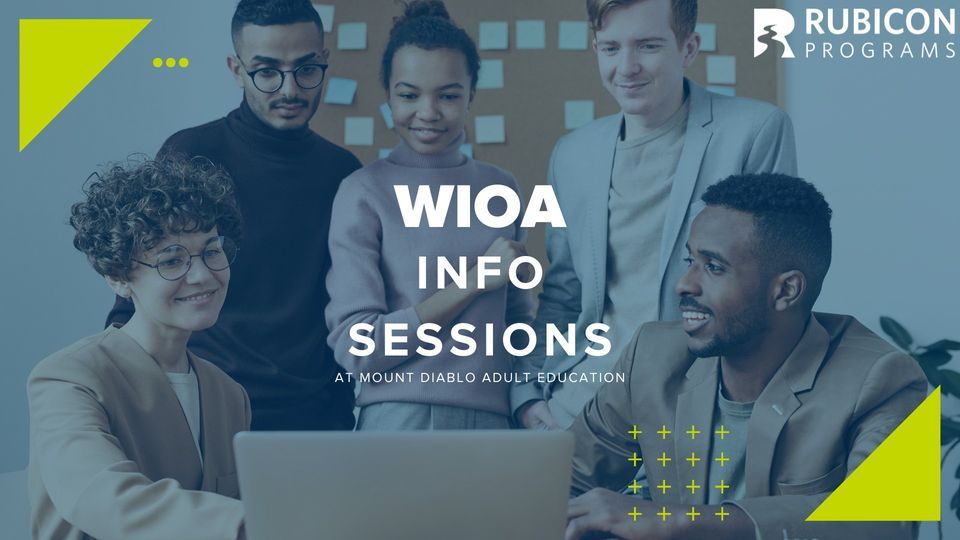 WIOA Info Sessions at Mount Diablo Adult Education | MT. Diablo Adult Education: Career and ...