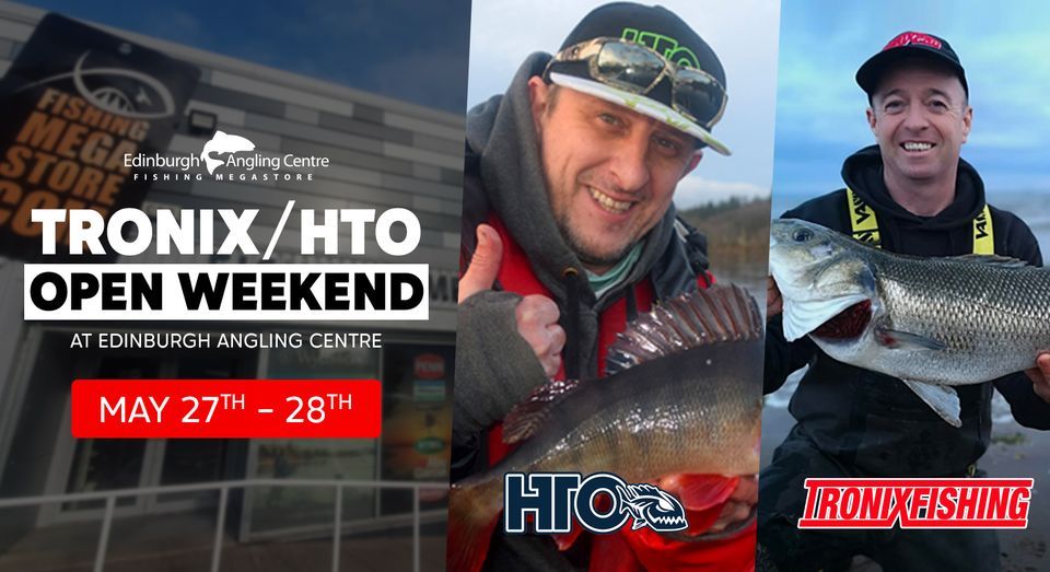 Tronix/HTO Mini Open Weekend - May 2023 | Edinburgh Angling Centre ...