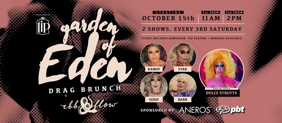 Garden of Eden Drag Brunch | 11am | Ebb & Flow Legacy, Carlton, TX ...