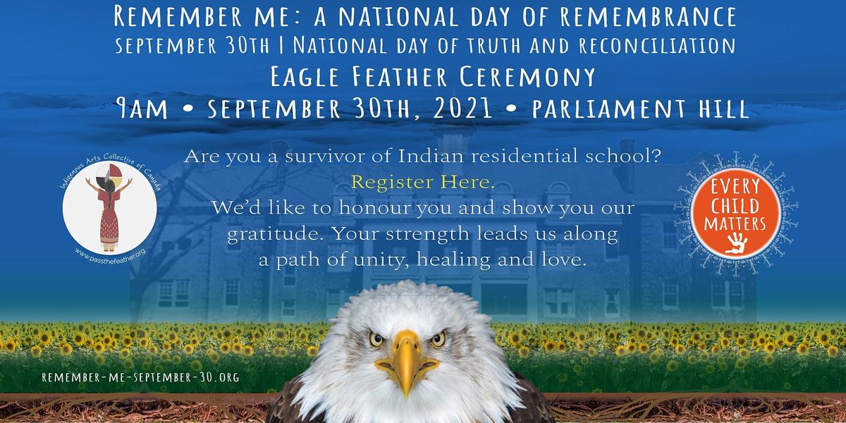 Eagle Feather Ceremony • For Survivors of Indian Residential Schools ...