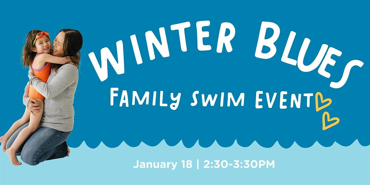 Winter Blues Family Swim at Goldfish Swim School - St. Charles on 18th ...