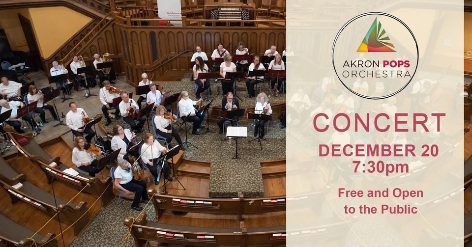 Akron Pops Orchestra Concert at First Congregational Church of Akron on ...