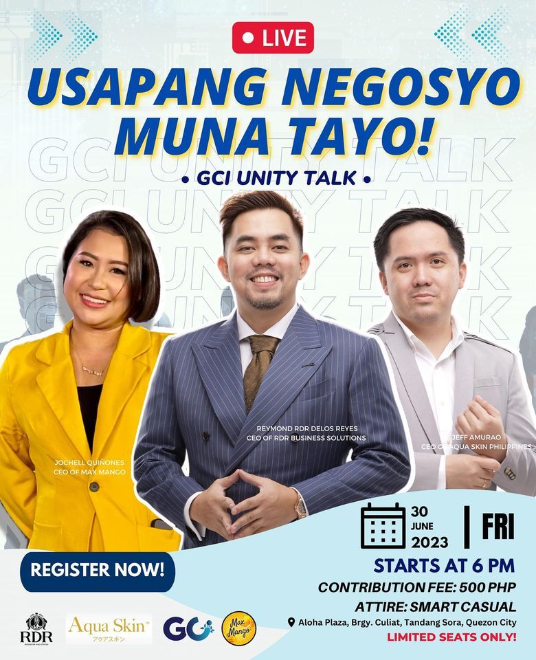 Usapang Negosyo Muna Tayo | GCI Unity Talk | Aloha Plaza 424 Tandang ...
