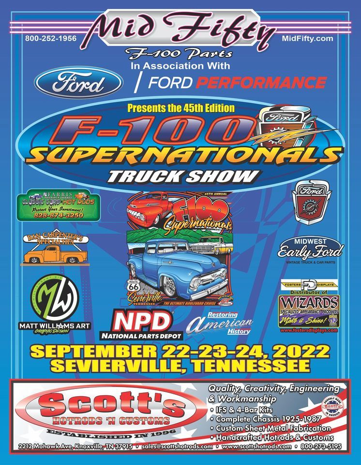 F-100 Supernationals & All Ford Show at Sevierville, Tn on 22nd ...