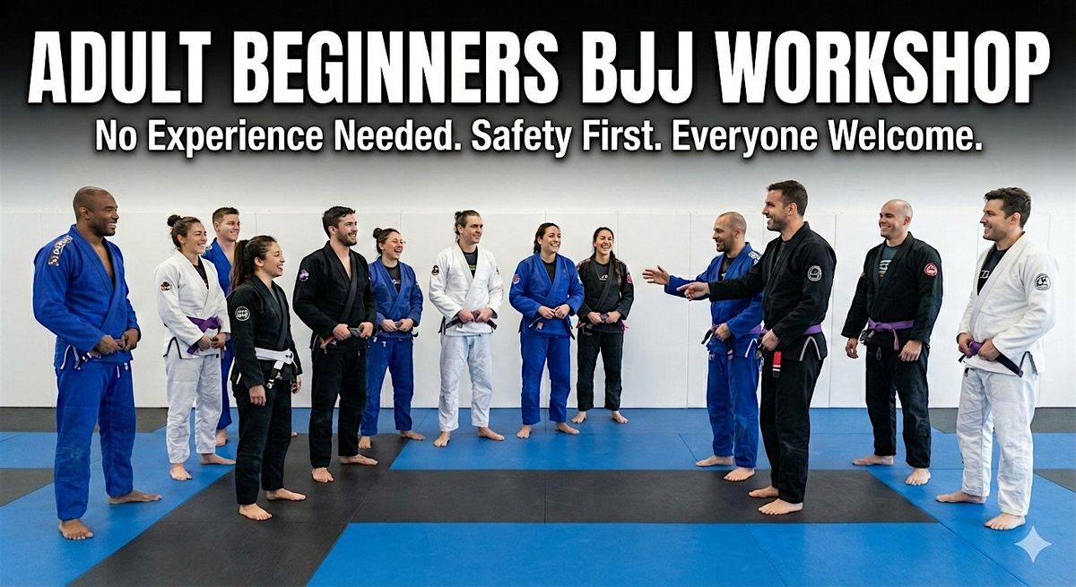 Adult Beginners Brazilian Jiu Jitsu (BJJ) Introduction Workshop at EDJ ...