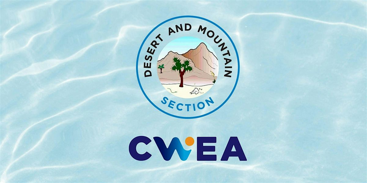 CWEA DAMS 2026 Collection System Training Day at Apple Valley ...