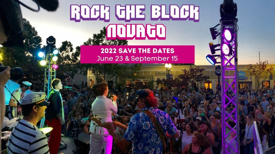 Rock The Block: Kick Off Summer Edition at Downtown Novato Business ...