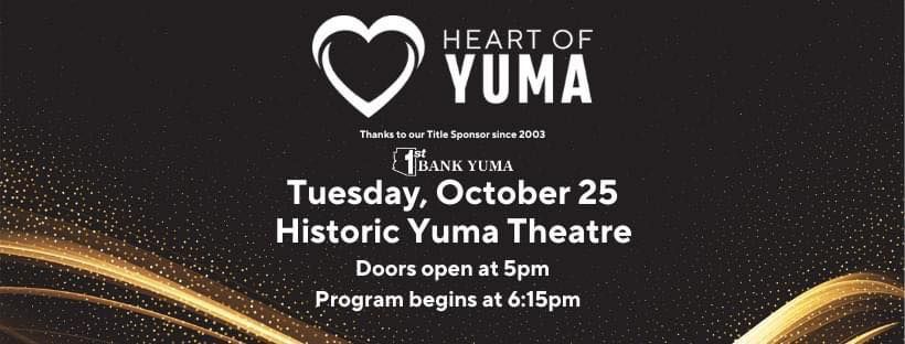Heart of Yuma Awards Ceremony | Historic Yuma Theatre | October 25, 2022