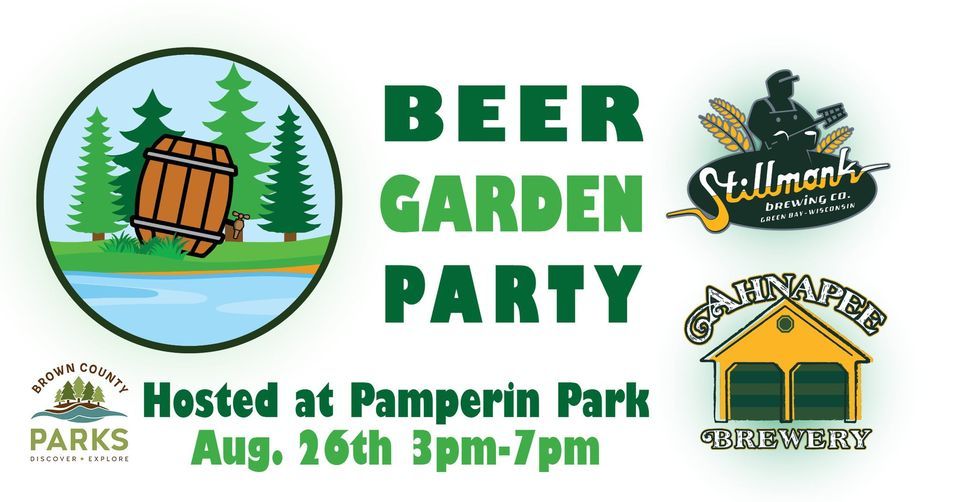 Beer Garden Party! | Pamperin Park, Green Bay, WI | August 26, 2022