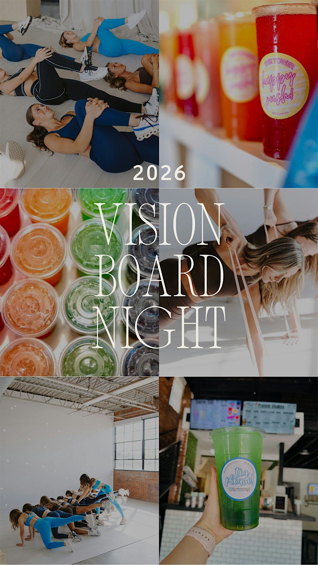 The Tower x Sweat At Selah 2026 Vision Board Night at The Tower Energy ...