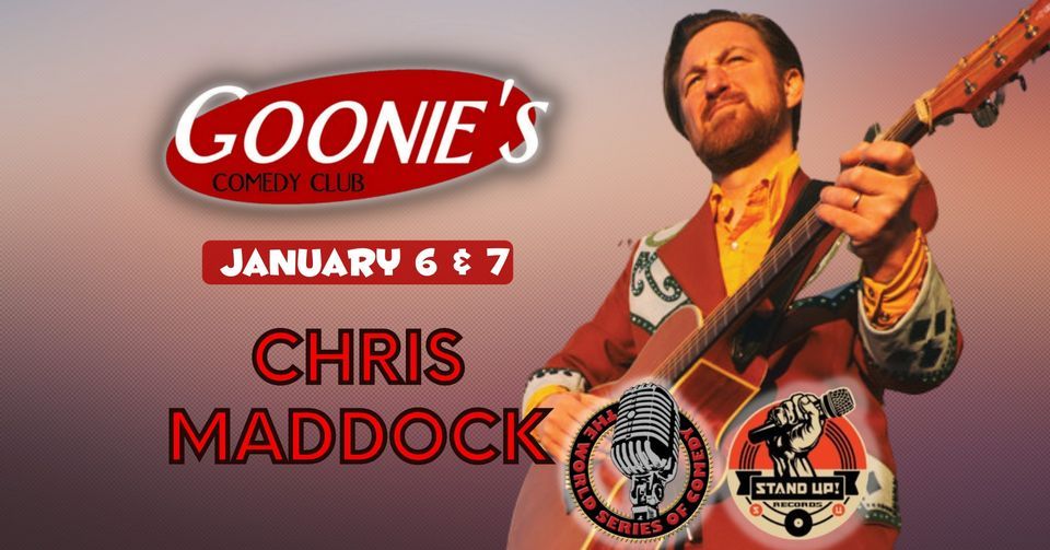 Chris Maddock with Ben Jones | Goonie's Comedy Club - Rochester, MN | January 6, 2023
