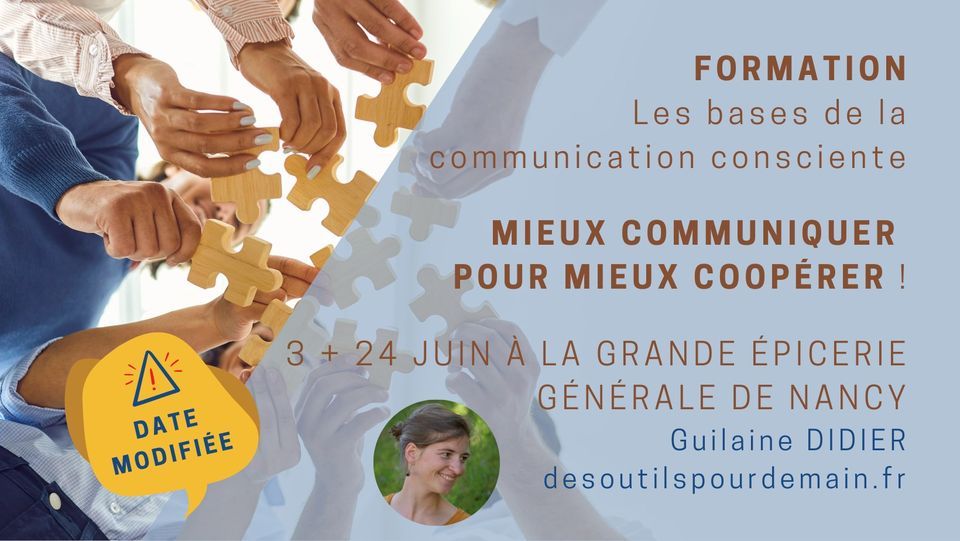 Formation - Les bases de la Communication Consciente | Grande épicerie générale - Nancy | June 3 ...