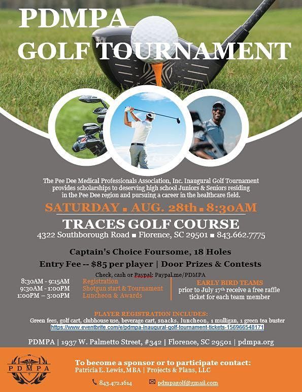PDMPA Inaugural Golf Tournament | TRACES GOLF COURSE, Florence, SC ...