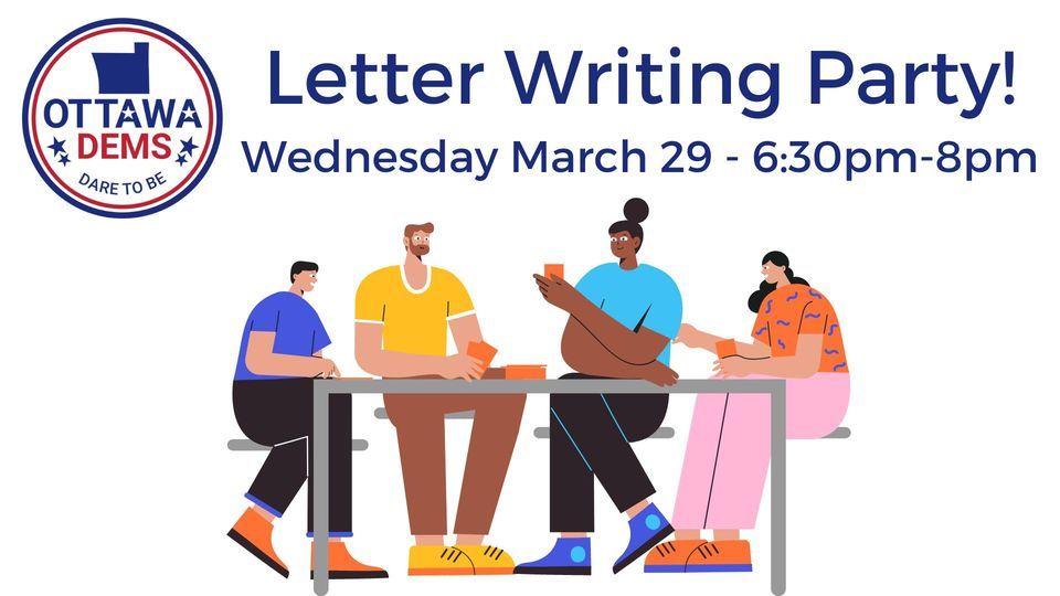 Letter Writing Party! at Ottawa County Democratic Party - Michigan ...