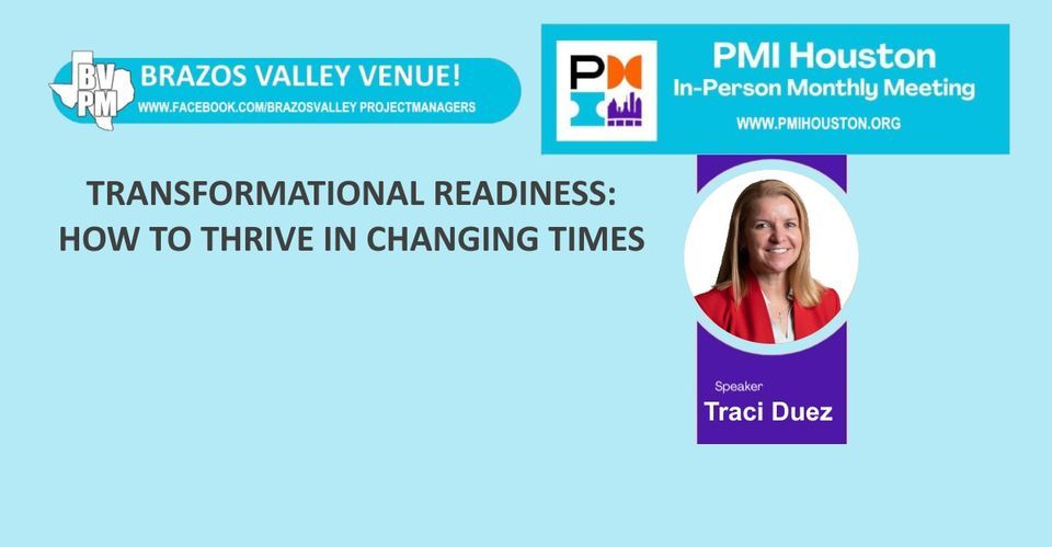 June Presentation - “Transformation Readiness: How to Thrive in ...