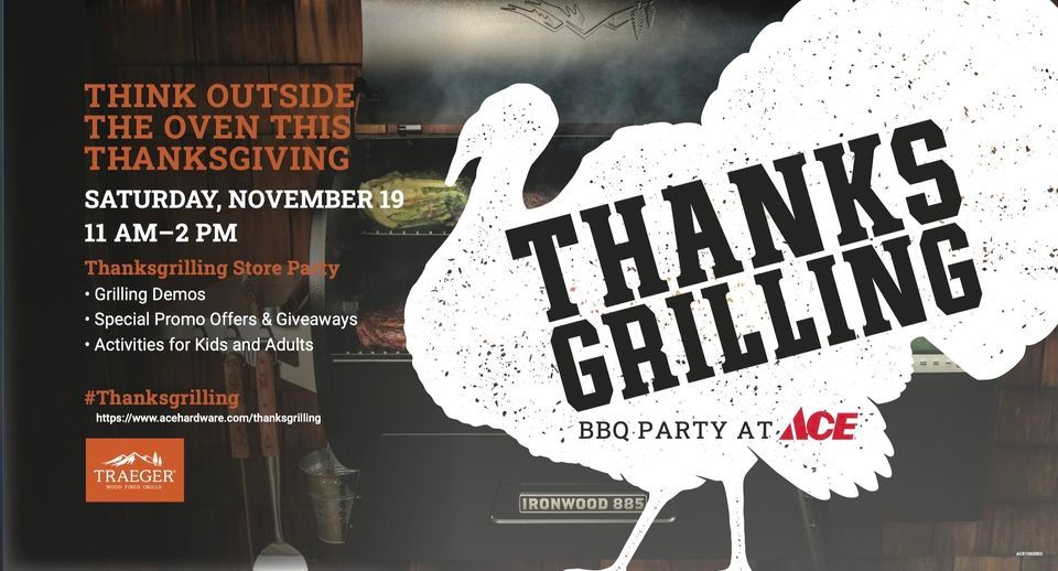 Thanks Grilling | Ace Hardware, Lincoln City, OR | November 19, 2022