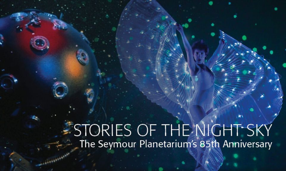 Stories of the Night Sky: The Seymour Planetarium’s 85th Anniversary ...