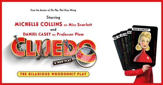 Cluedo Stage Play: Sheffield Lyceum at Sheffield Theatres on 23rd May, 2022