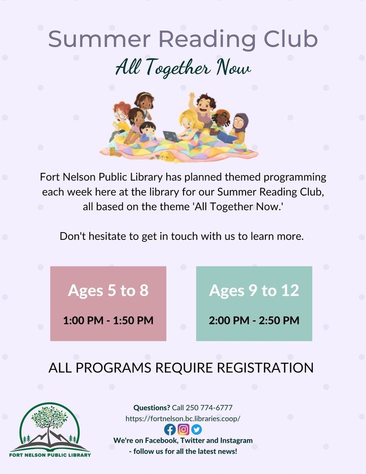 Summer Reading Club Activity Days | Fort Nelson Public Library | July 6 ...
