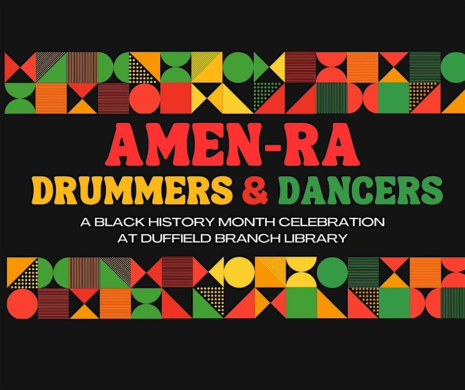 African Drumming & Dance with Amen-Ra Drummers and Dancers at Duffield ...