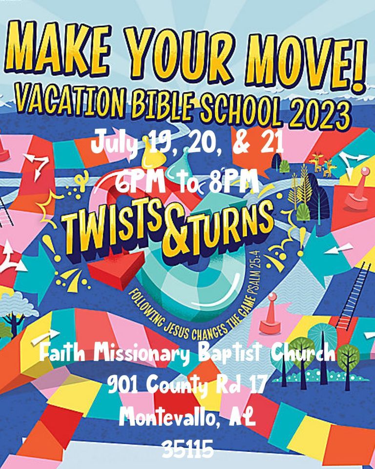 VBS : “Following Jesus Changes the Game” at Faith Missionary Baptist ...