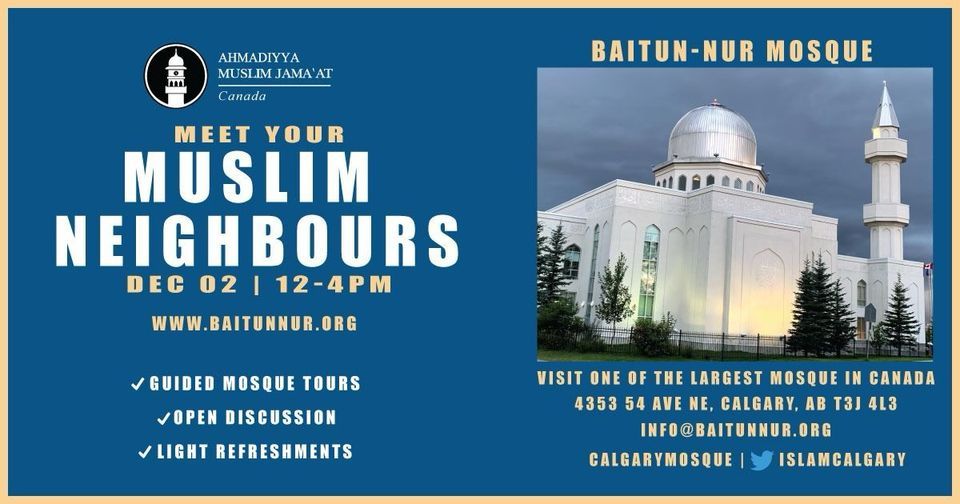 Meet Your Muslim Neighbours - Baitun Nur Mosque Calgary | Baitun Nur ...