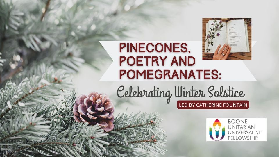 Pinecones, Poetry and Pomegranates: Celebrating the Winter Solstice ...
