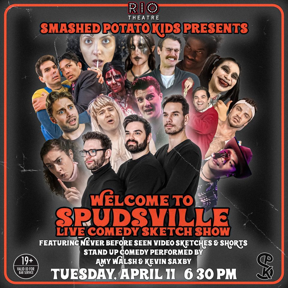 The Smashed Potato Kids: Welcome to Spudsville at the Rio Theatre at The Rio Theatre, Vancouver ...