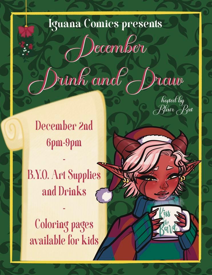 December Drink and Draw at Iguana Comics, Grants Pass on 2nd December, 2023