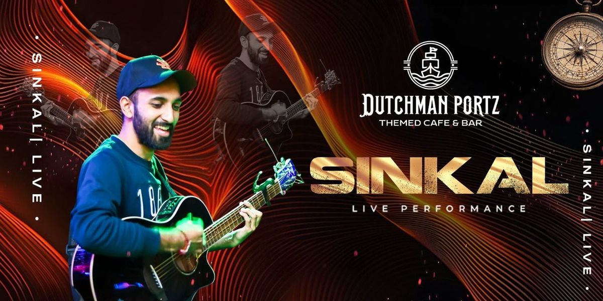 Musical Friday Night with SINKAL @ Dutchman Portz at Dutchman Portz ...