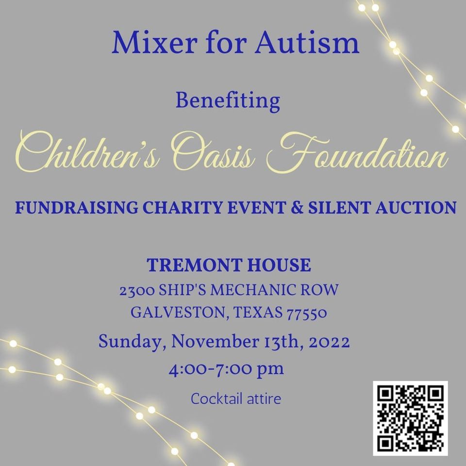 Autism Mixer | The Tremont House, Galveston, TX | November 13, 2022