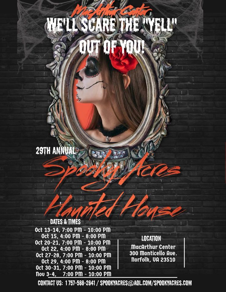 Spooky Acres Haunted House | MacArthur Center, Hampton, VA | October 13 ...