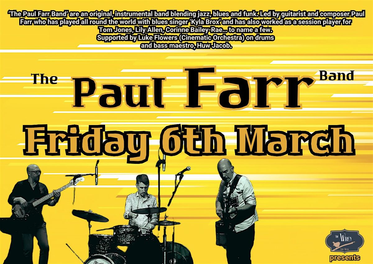 The Paul Farr Band at The Wren, Stone on 6th March, 2026