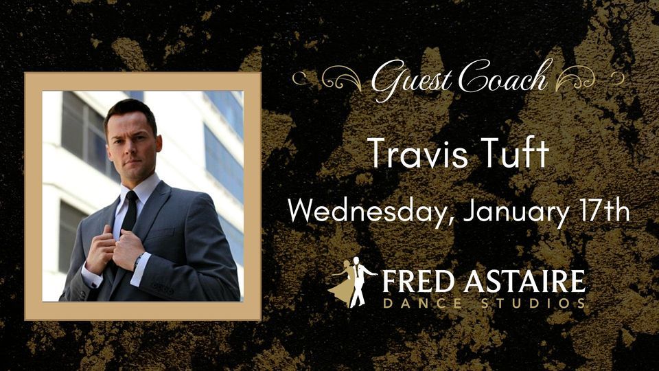 Guest Instructor Travis Tuft at Fred Astaire Dance Studios - Milwaukee ...