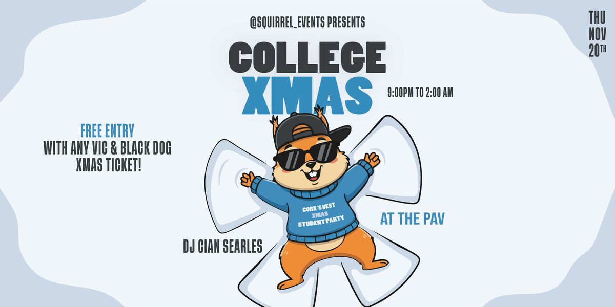 College Xmas - The Pav at The Pav, Cork on 20th November, 2025