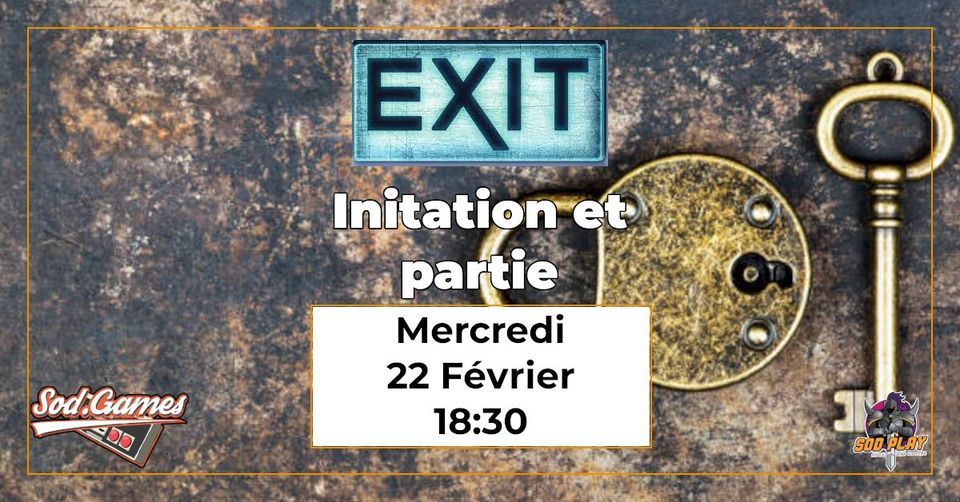 EXIT - Initiation et Partie - SOD PLAY & SOD GAMES - Fleurus Belgique ...