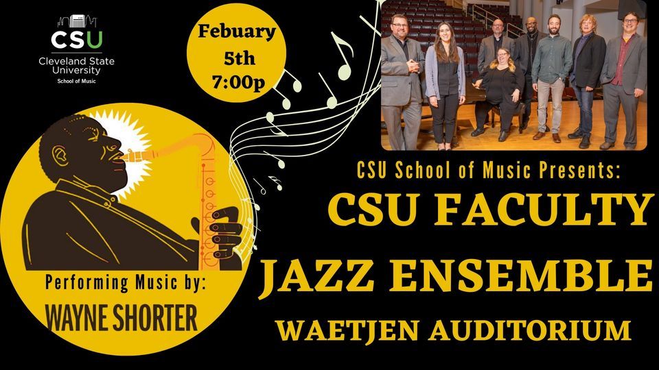 CSU School of Music Facutly Jazz Ensemble | Cleveland State University ...