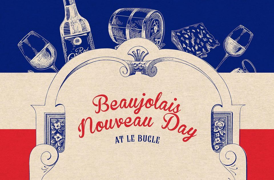 Beaujolais Nouveau Day! at The Bugle Hamble, Southampton on 17th ...