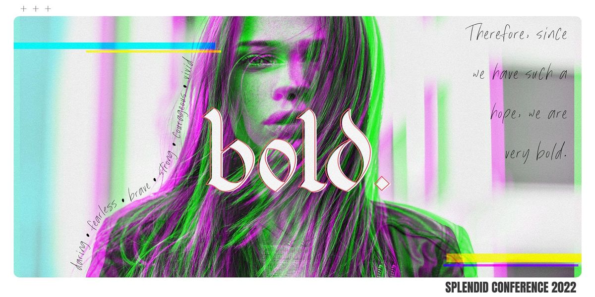Bold: Womens Conference at Dream City Church, Phoenix on 13th May, 2022