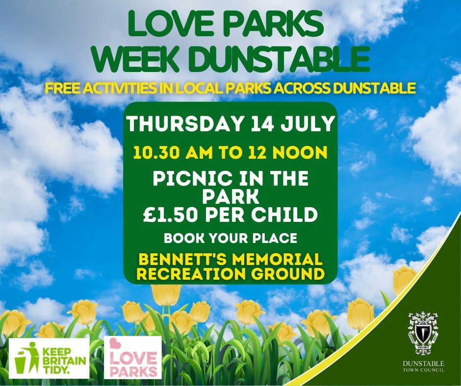 Picnic in the park - Love Parks Week 2022 at Bennets Rec, Dunstable on ...