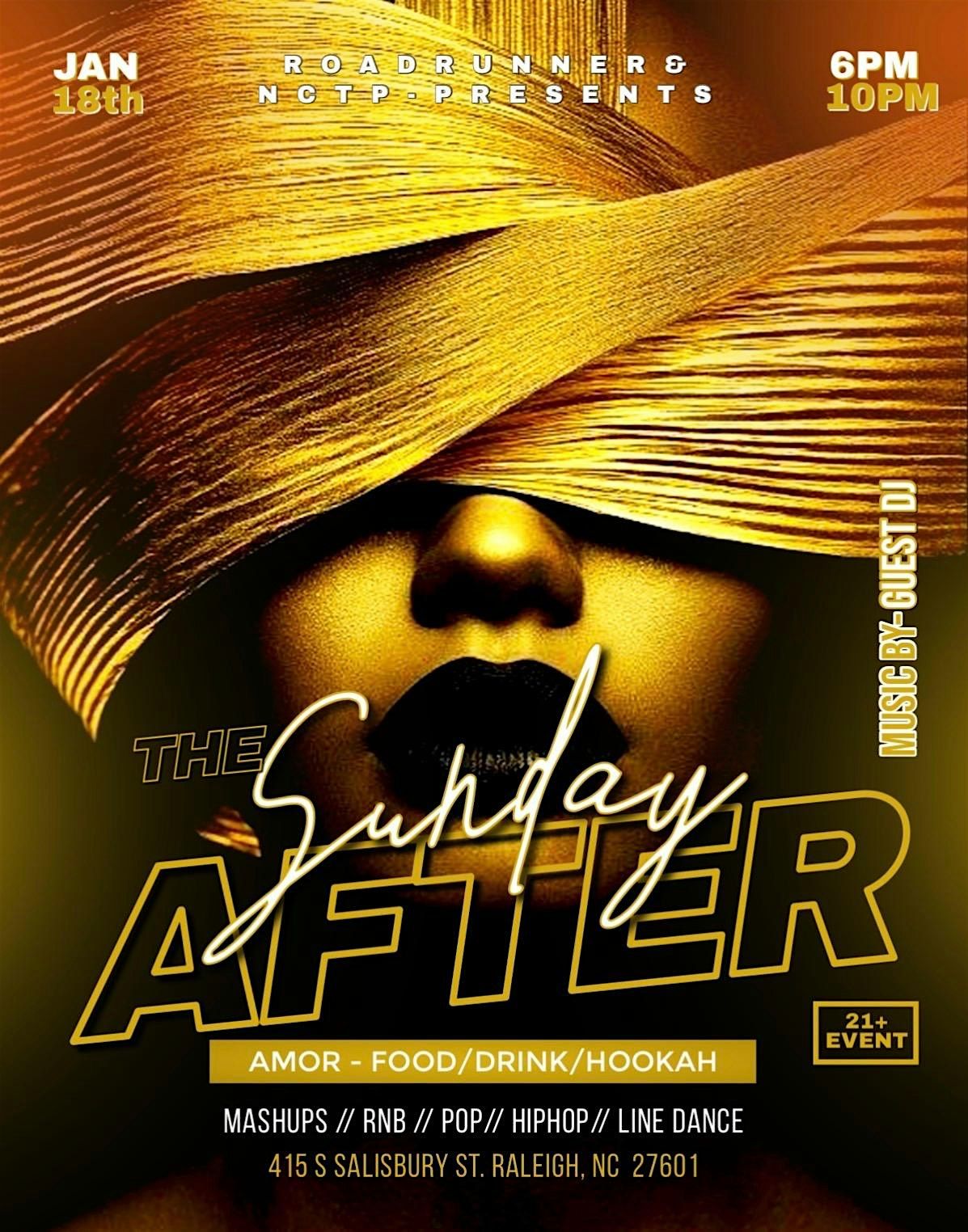 The Sunday after at Amor night club, Raleigh on 18th January, 2026