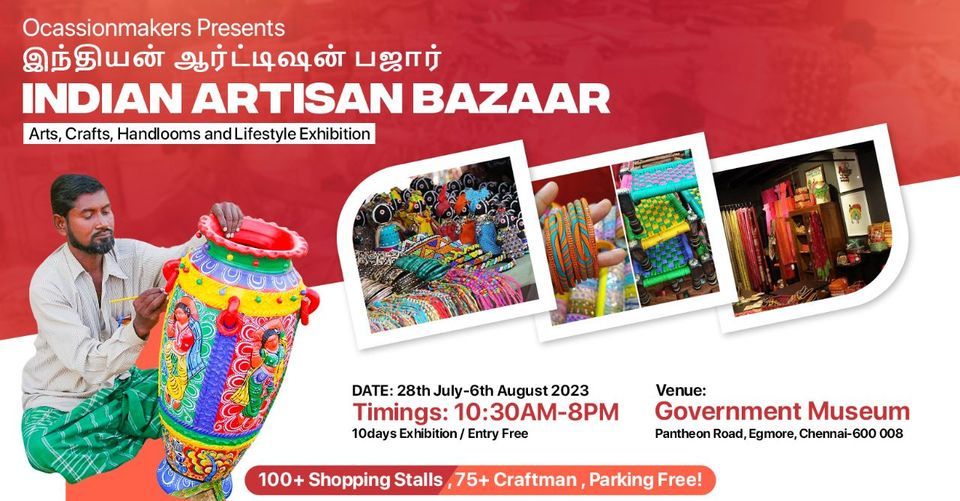 Indian Artisan Bazaar - Art, Crafts, Handlooms and Lifestyle Exhibition | Government Museum ...