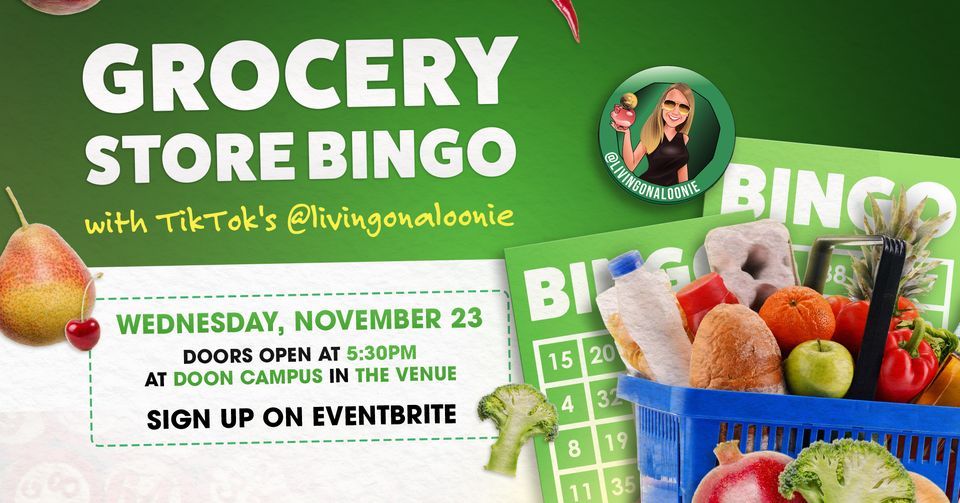 Grocery Store Bingo with TikToks @livingonaloonie at The Venue ...