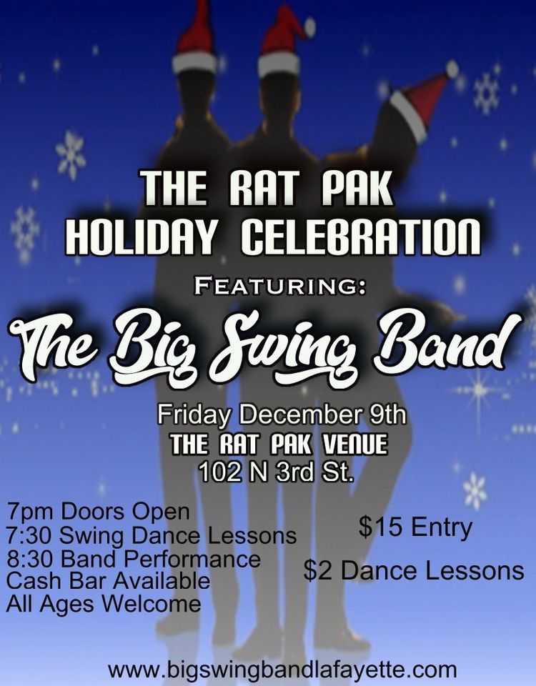 The Rat Pak Holiday Celebration Featuring: The Big Swing Band! at Rat ...