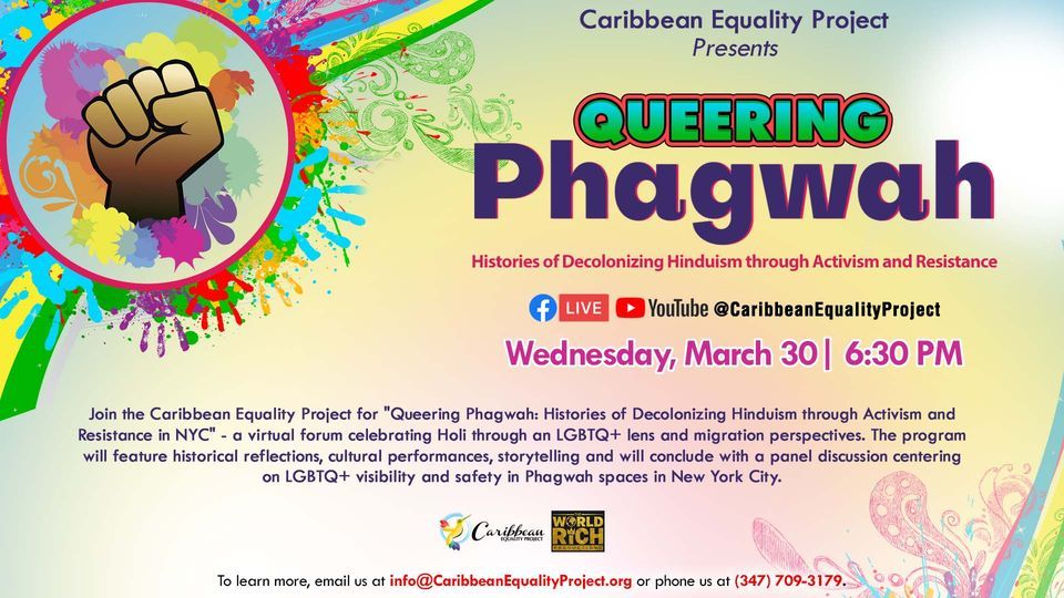 Queering Phagwah at Online event, Richmond Hill on 30th March, 2022